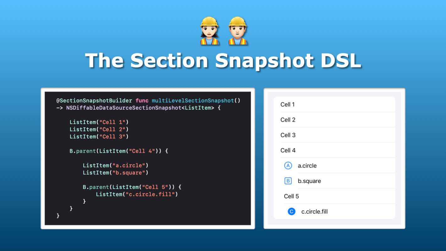 How I Created A Dsl For Diffable Section Snapshot Using Result Builders 8988